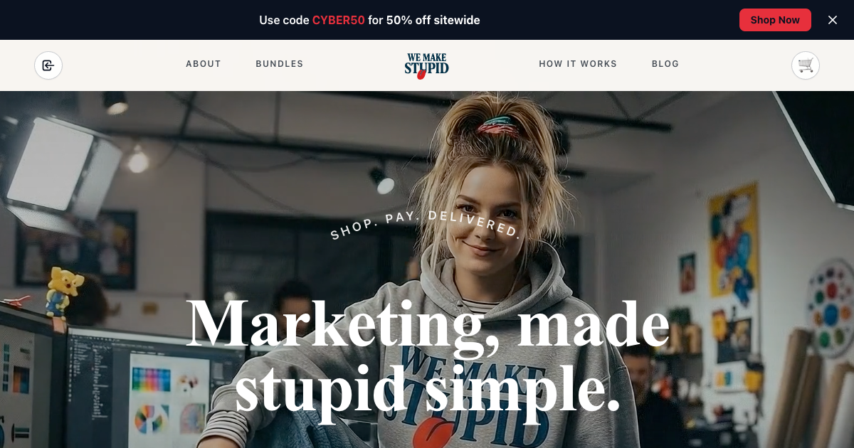 We Make Stupid — Creative studio for stupid simple marketing